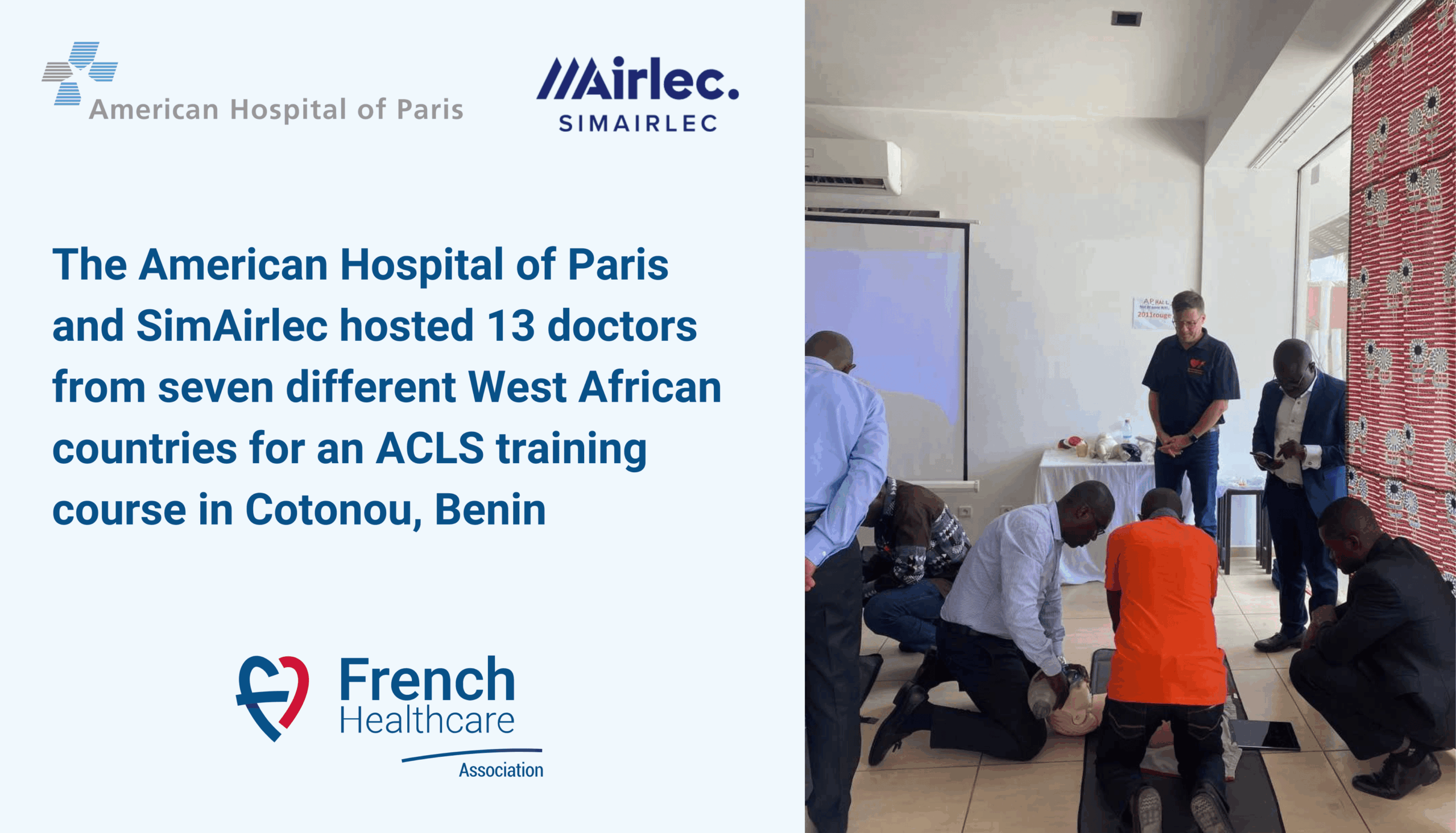 The American Hospital of Paris and SimAirlec hosted 13 doctors from ...