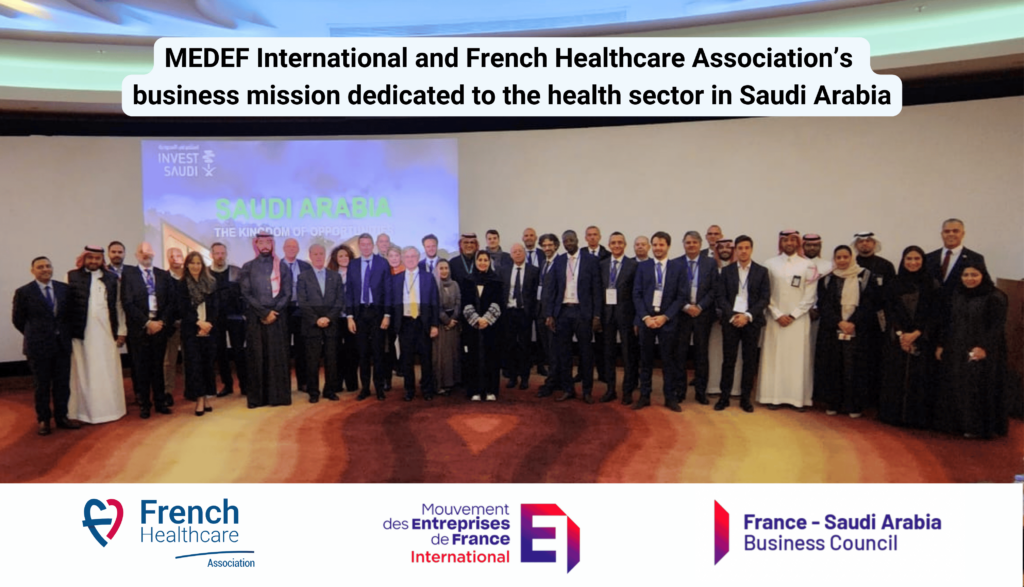 French Healthcare Association in Saudi Arabia to strengthen business ...