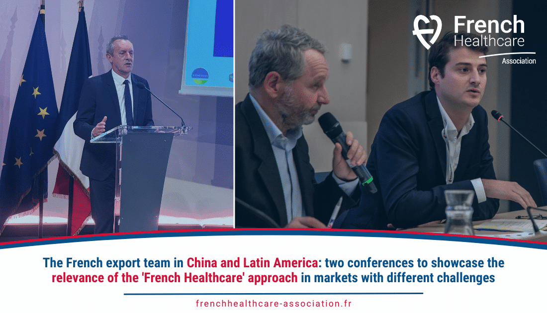 French Healthcare's relevant approach in China and Latin America