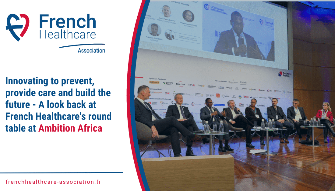 French Healthcare at Ambition Africa: preventing and providing care